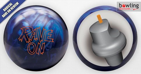 Radical Rave On Bowling Ball Review | Bowling This Month